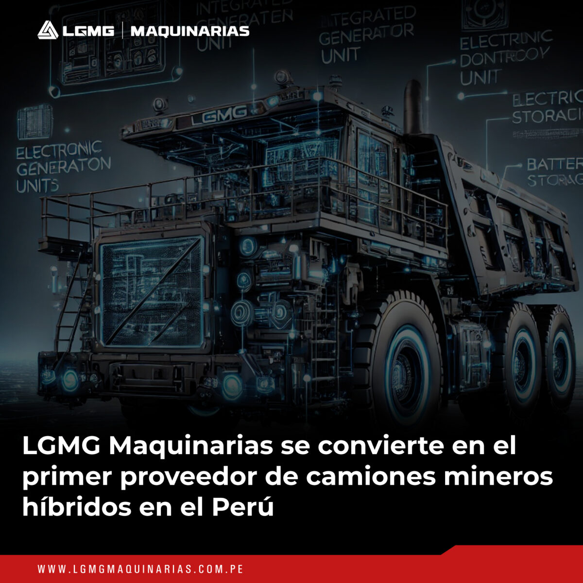 LGMG SE CONSOLIDA COMO EL PRIMER PROVEEDOR DE CAMIONES MINEROS HÍBRIDOS ...
